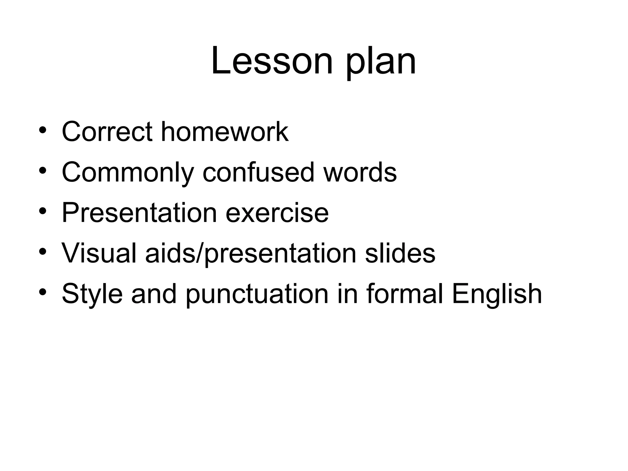 Lesson plan of English, Commonly confused words | PPT