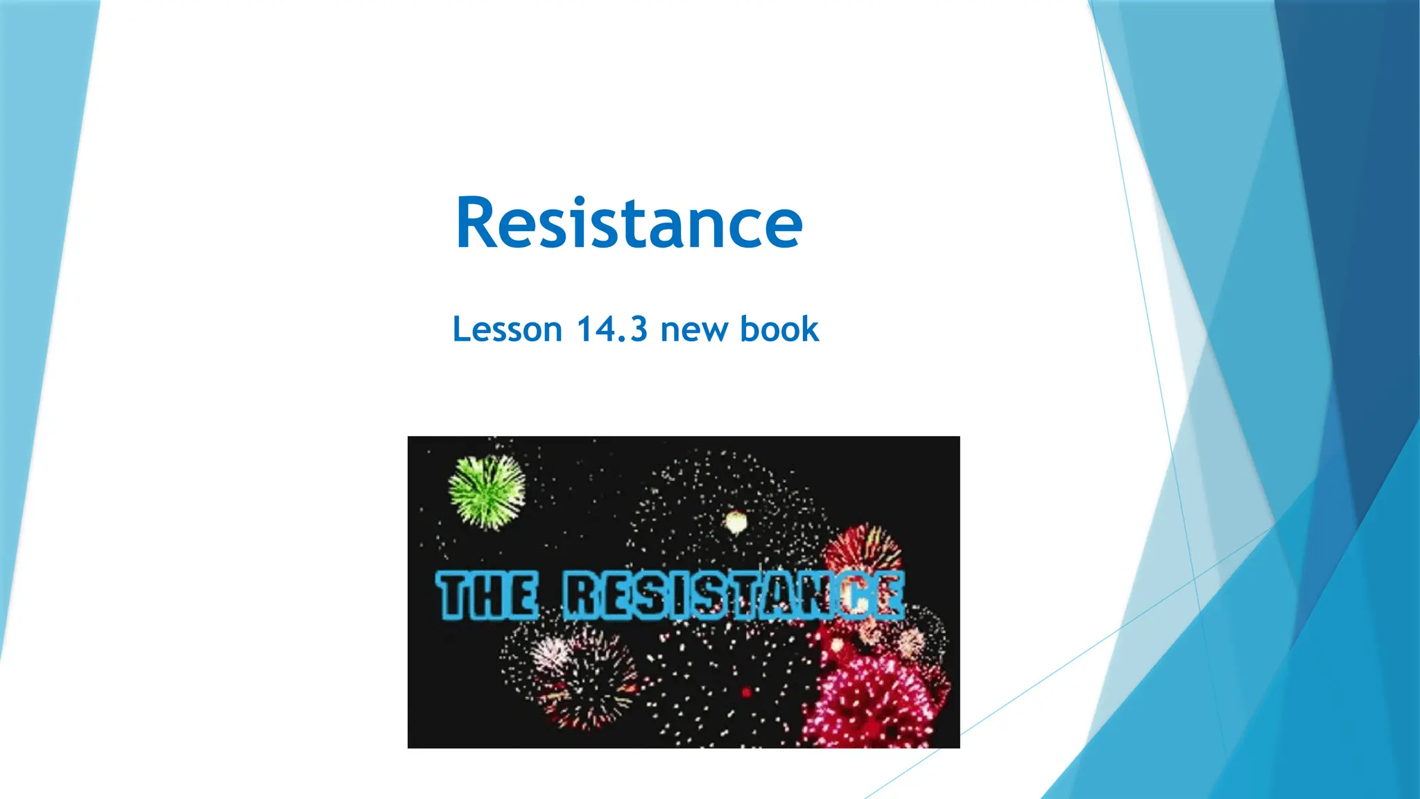 Lesson 14.3 Ressistance New book grade 8 physics (1).pptx