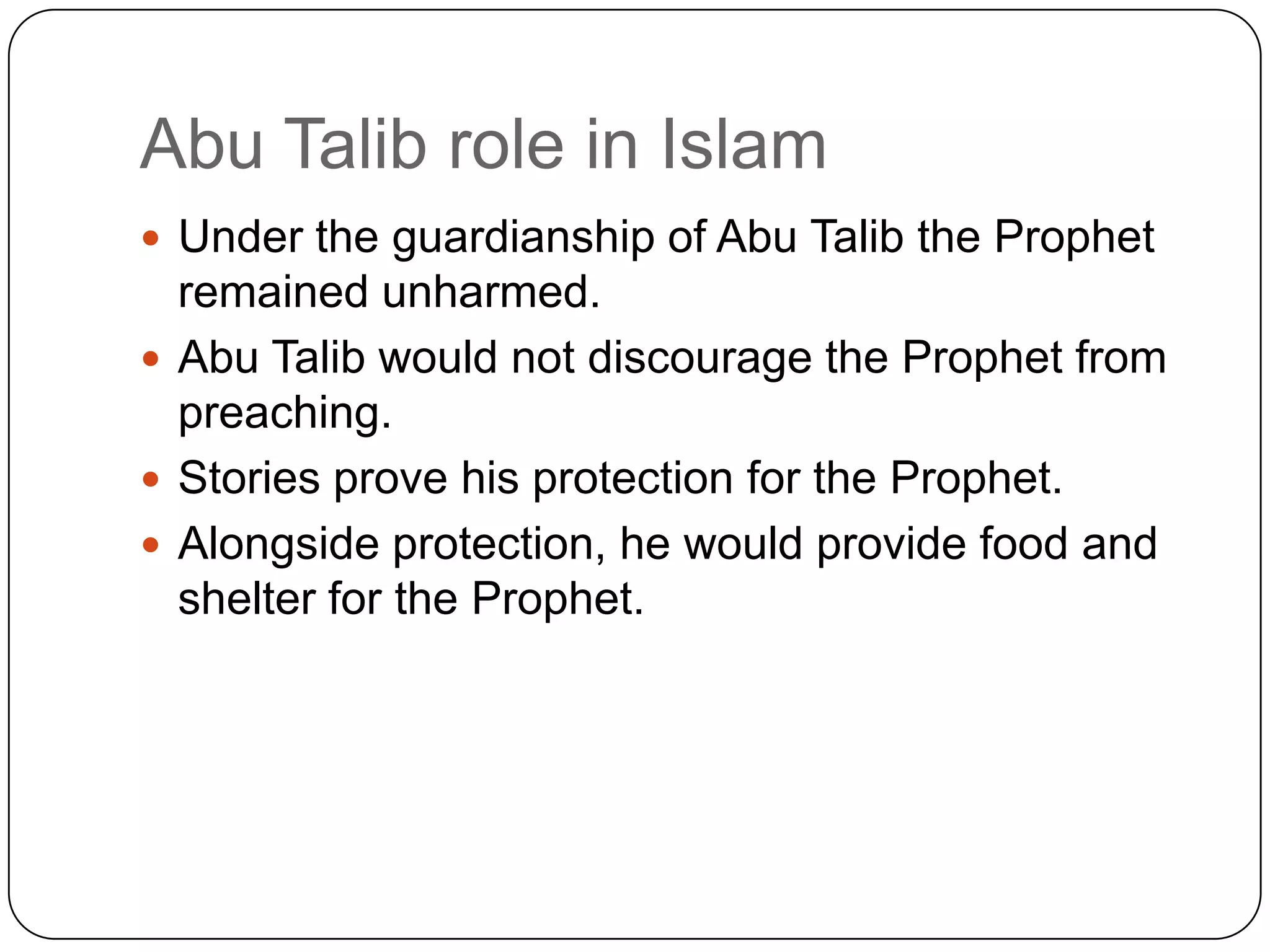 Lesson 14 - Life, Role and Death of Abu Talib | PPTX
