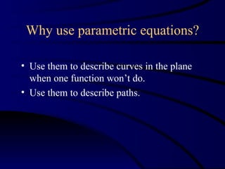 Lesson 14 b - parametric-1 | PPT