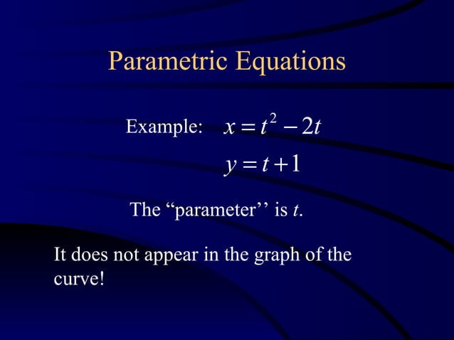 Lesson 14 b - parametric-1 | PPT