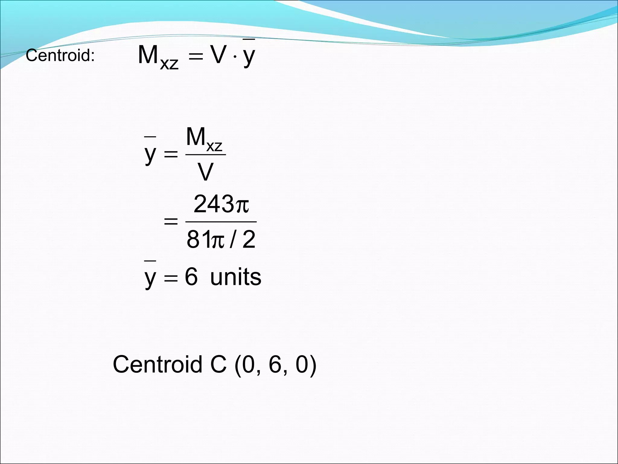 Lesson 14 centroid of volume | PPT