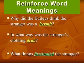 Lesson14 Robust Vocabulary - The Stranger - Storytown 4th Grade | PPT