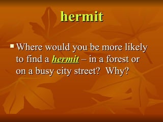 Lesson14 Robust Vocabulary - The Stranger - Storytown 4th Grade | PPT