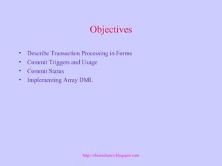 Oracle Forms : Transnational Triggers | PPT