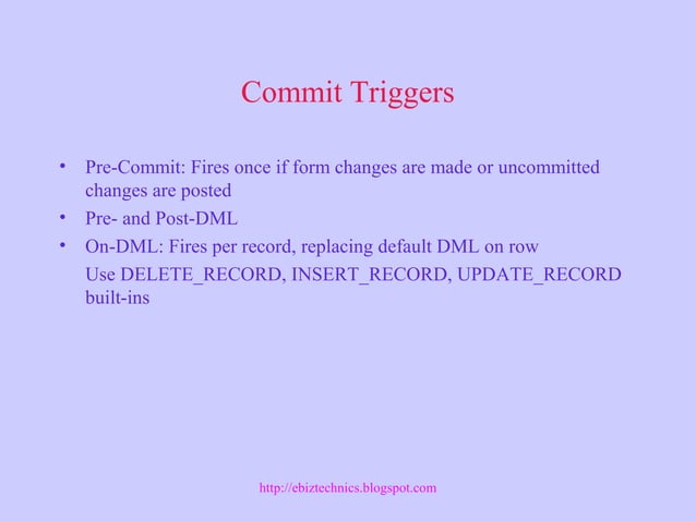 Oracle Forms : Transnational Triggers | PPT