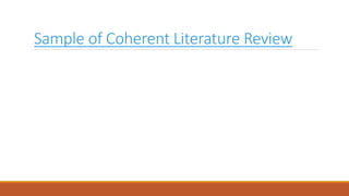 Lesson 14 writing coherent review of literature | PPTX