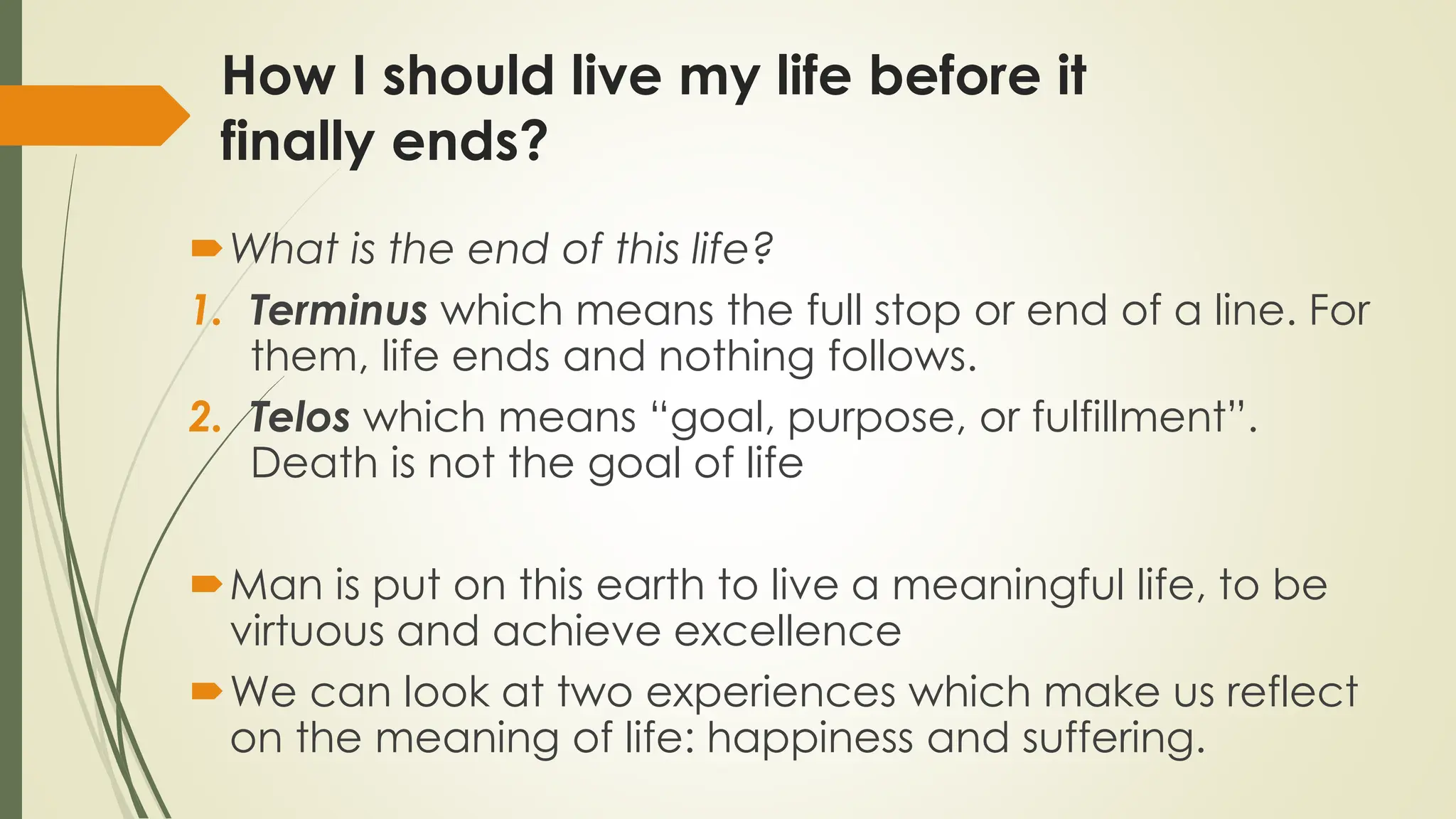 Lesson 15- Human Persons as Oriented Towards Their Impending Death ...