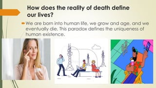 Lesson 15- Human Persons as Oriented Towards Their Impending Death ...