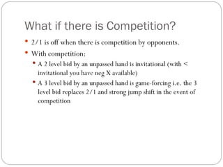 Lesson 15 The Basics And The Premise Of 2 Over 1 | PPT