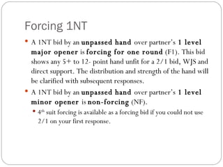 Lesson 15 The Basics And The Premise Of 2 Over 1 | PPT