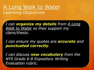 A Long Walk to Water: Lesson15 unit2 | PPT