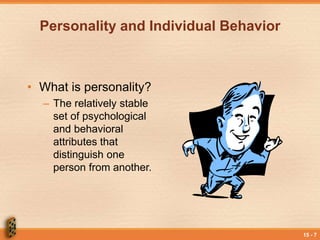 Lesson 15 Basic Elements of Individual Behavior in Organization | PPT