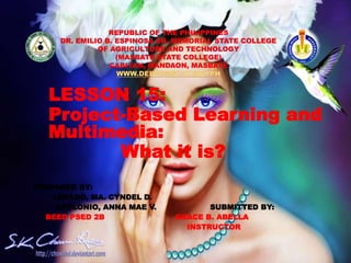 Lesson 15 project based learning and multimedia | PPT
