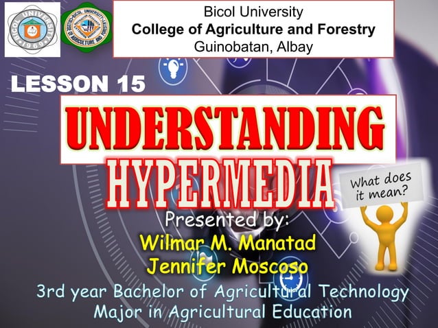 Lesson 15 understanding hypermedia by wilmar manatad and jennifer moscoso | PDF | Computer ...