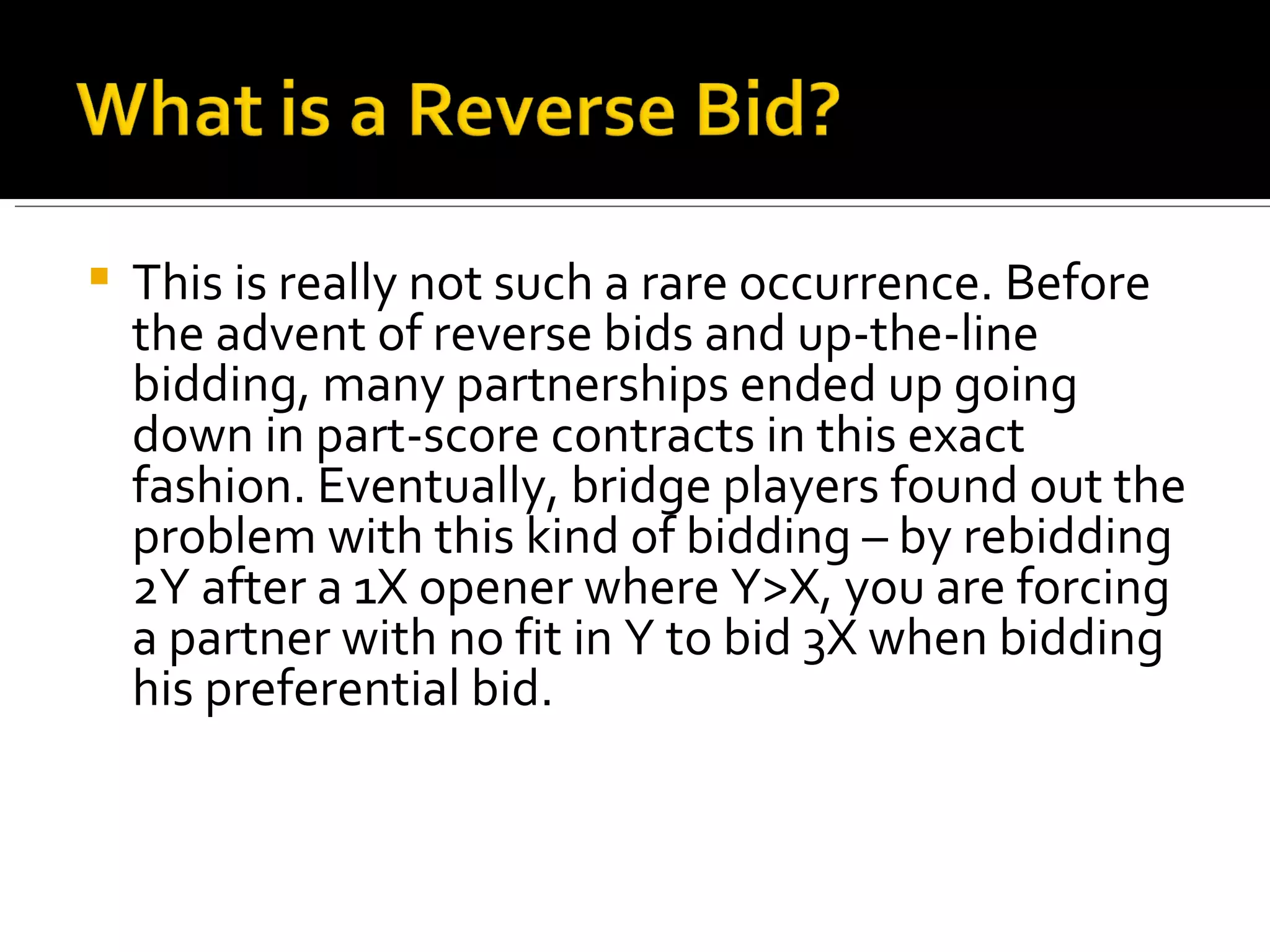 Lesson 16 Reverse Bids | PPT