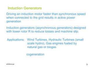 Lesson no16 application of Induction Generator in Wind.ppsx