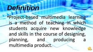 Lesson 16: Using the Project-Based Learning Multimedia as a Teaching-Learning Strategy | PPT