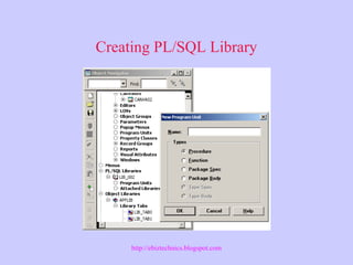 Oracle Forms : Reusable Components | PPT