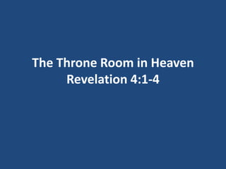 Lesson 16 the throne room in heaven | PPTX