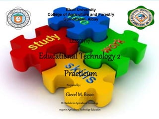 Lesson 17: Educational Technology 2 Practicum | PPTX