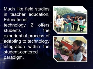 Lesson 17. Educational Technology Practicum 2 Bosquillos, Espina | PPTX