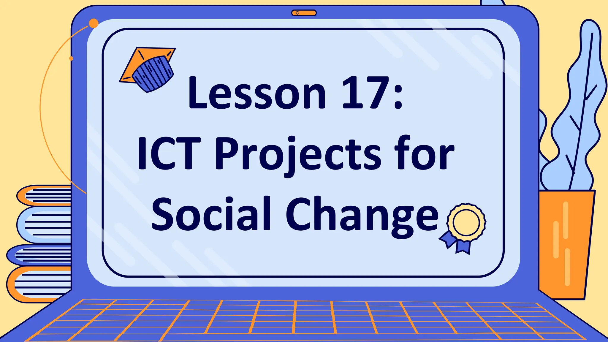 EmpTech Lesson 17-ICT Projects for Social Change.pdf