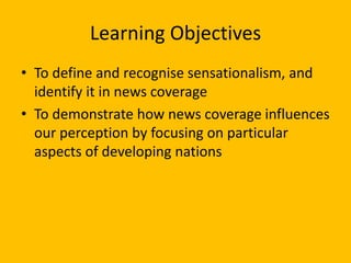 Lesson 17 - Sensationalism AS Media | PPTX