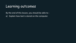 Lesson 17- Representing text | PPTX