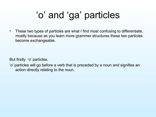 Genki II Lesson 17 particle notes | PPT