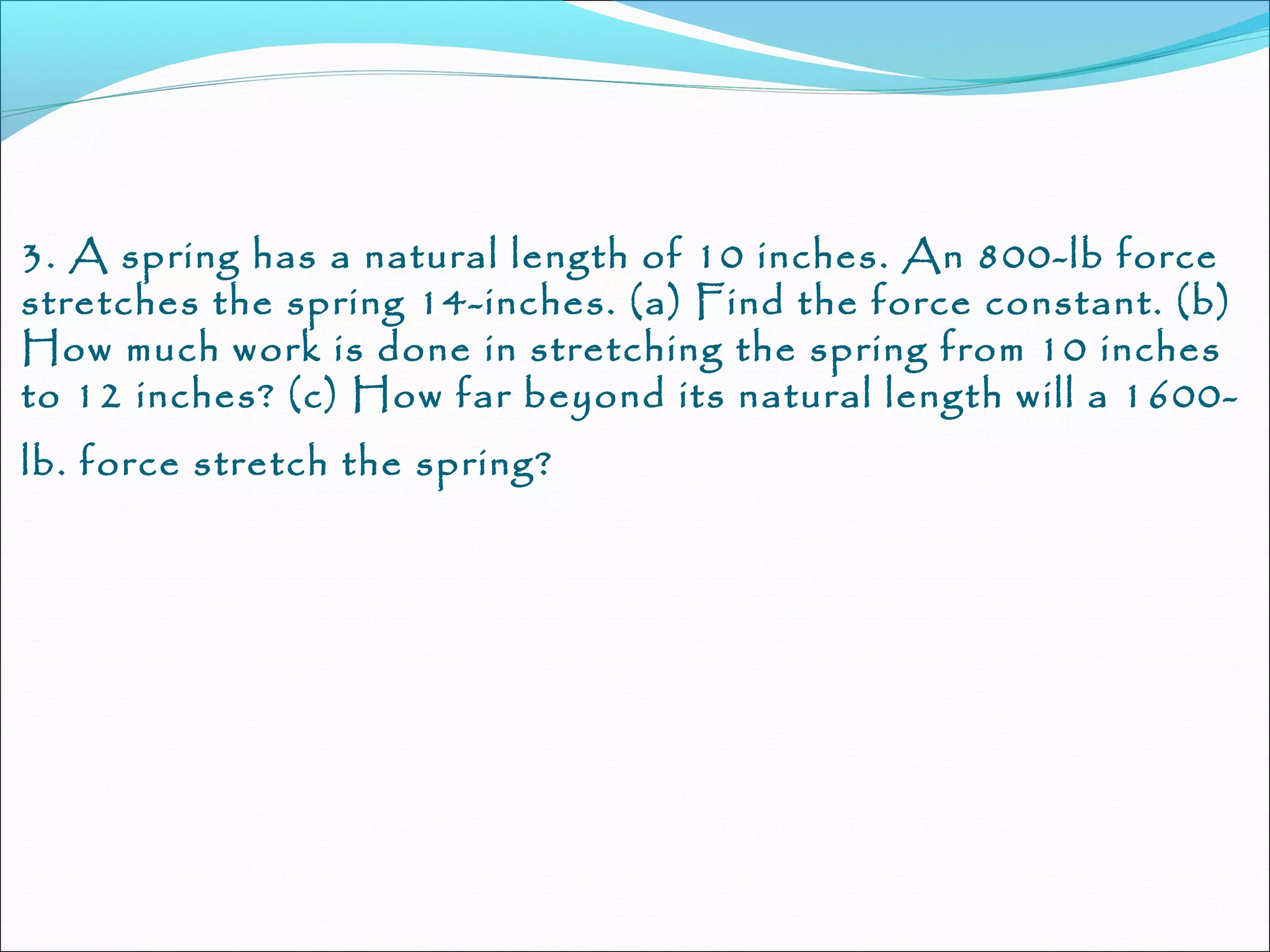 Lesson 17 work done by a spring and pump final (1) | PPT