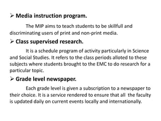 roles and function o Educational media center | PPT