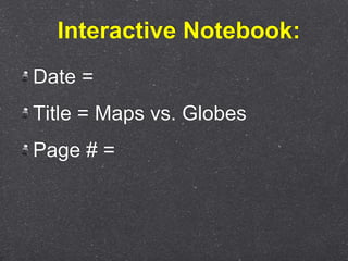 Maps vs globes | PPTX