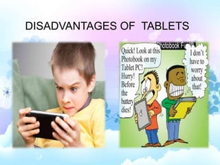 Lesson 18- Tablets for Textbooks in Scools | PPTX