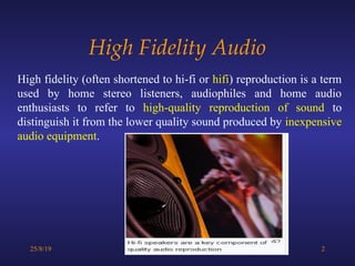 Lesson 19 High Fidelity Audio Electronic Engineering | PPT