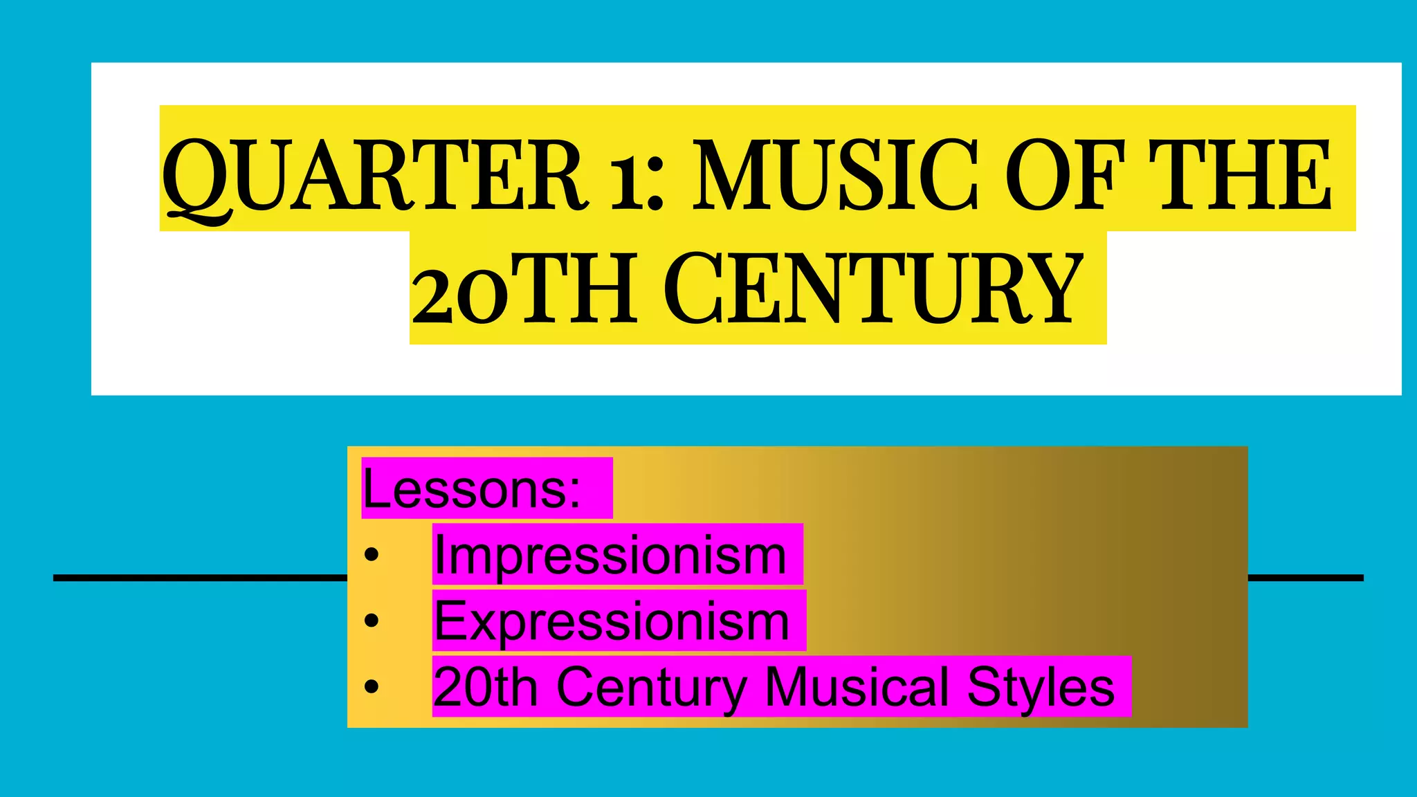 IMPRESSIONISM MUSIC | PPTX