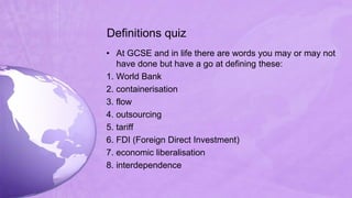 Lesson 1a & 1b introduction to globalisation | PPT