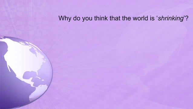 Lesson 1a & 1b introduction to globalisation | PPT