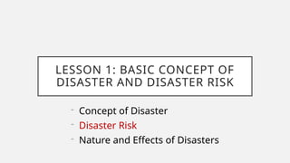 Lesson 1 and 2 - Elements of Disaster.pptx