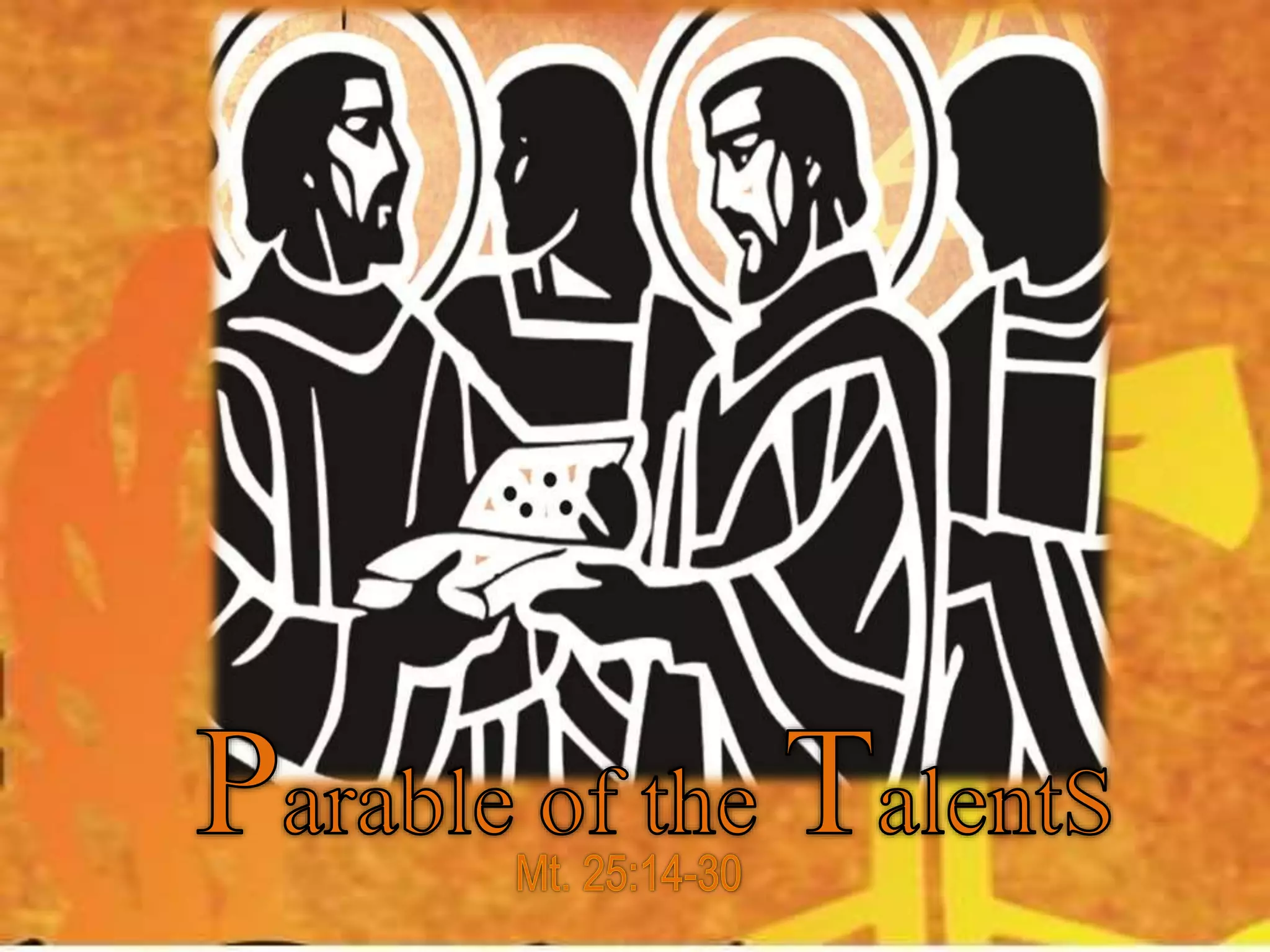 Parable of ten talents | PPTX | Christianity | Religion & Spirituality