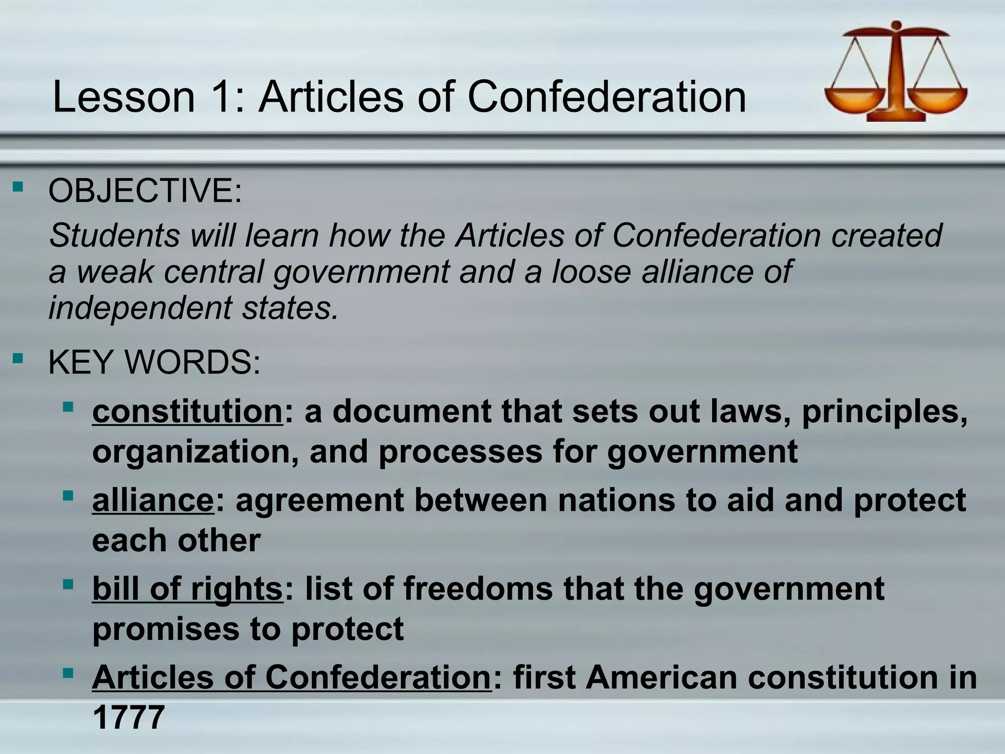Guided Notes Lesson 1: Articles of Confederation | PPT