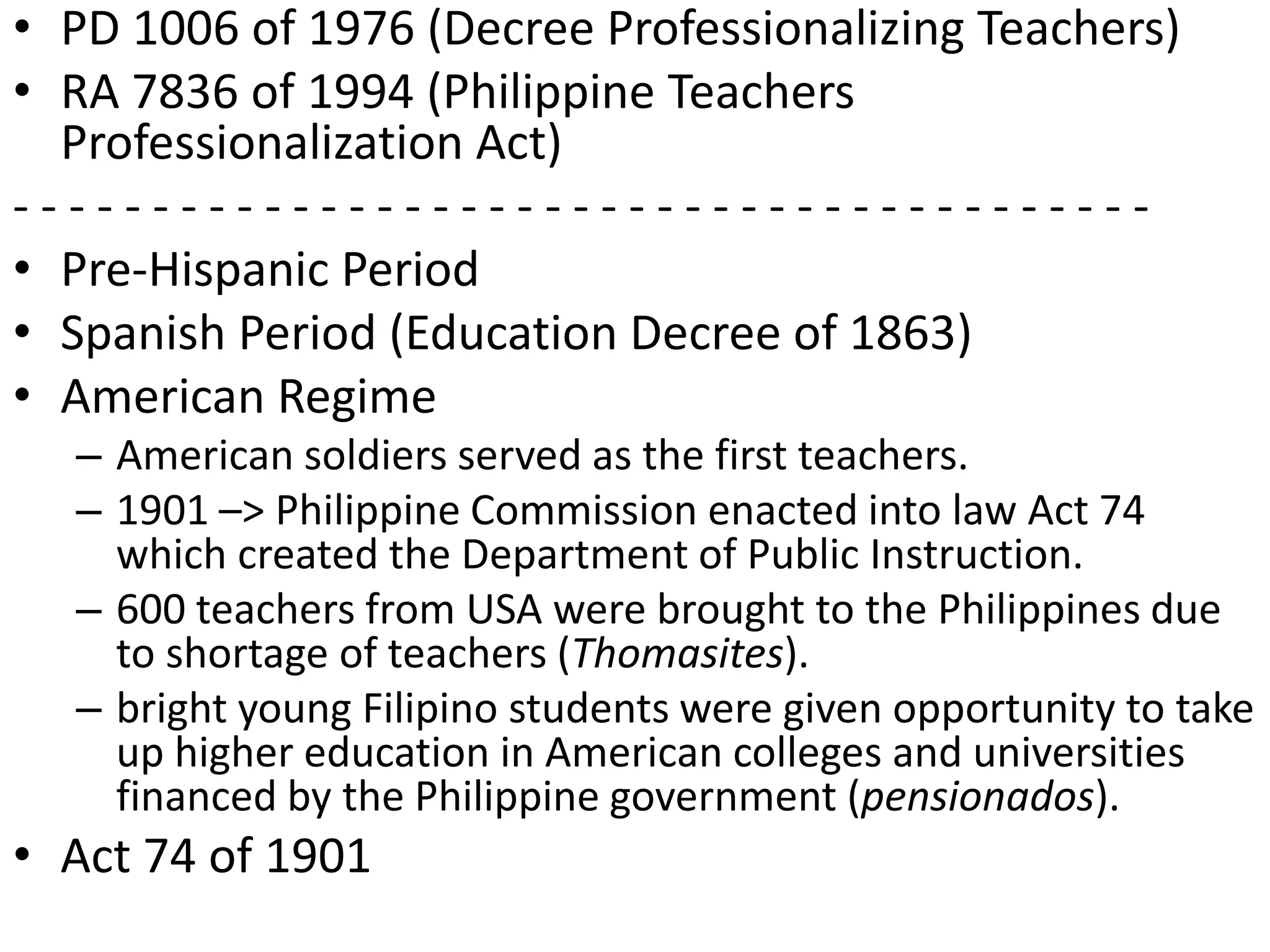 Lesson 1b - Historical Dev't. of Teaching in the Phil..pptx