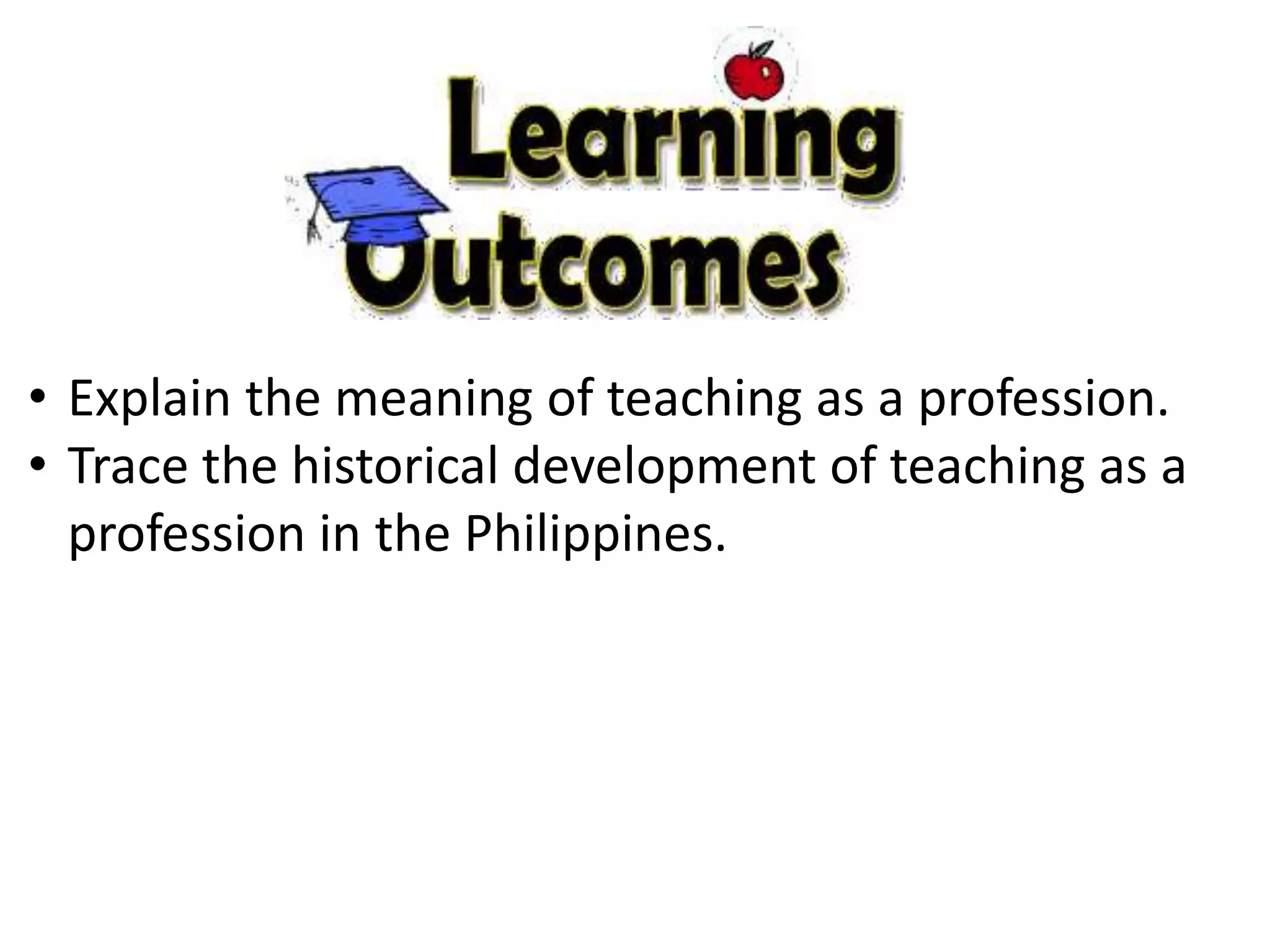 Lesson 1b - Historical Dev't. of Teaching in the Phil..pptx