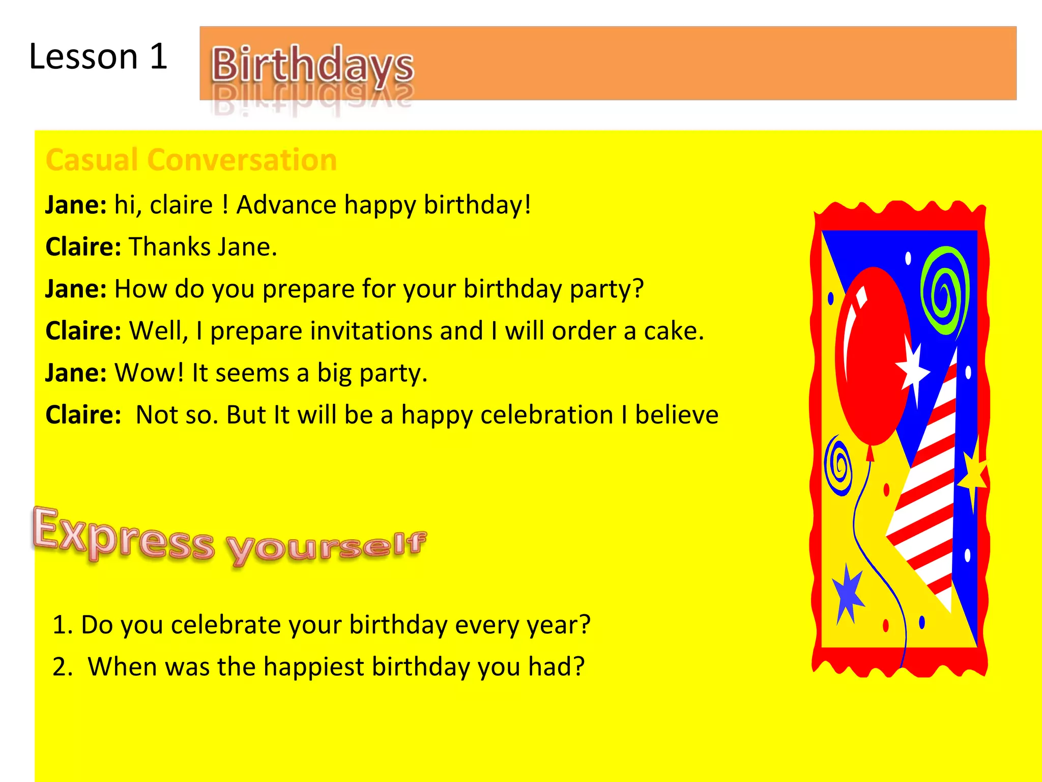 Lesson 1 Birthdays | PPT | Birthday | Personal Celebrations & Life Events