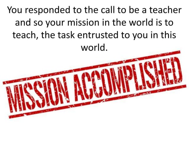 Lesson 1c - Teaching as a Vocation and Mission.pptx | Professional School | Postgraduate Education