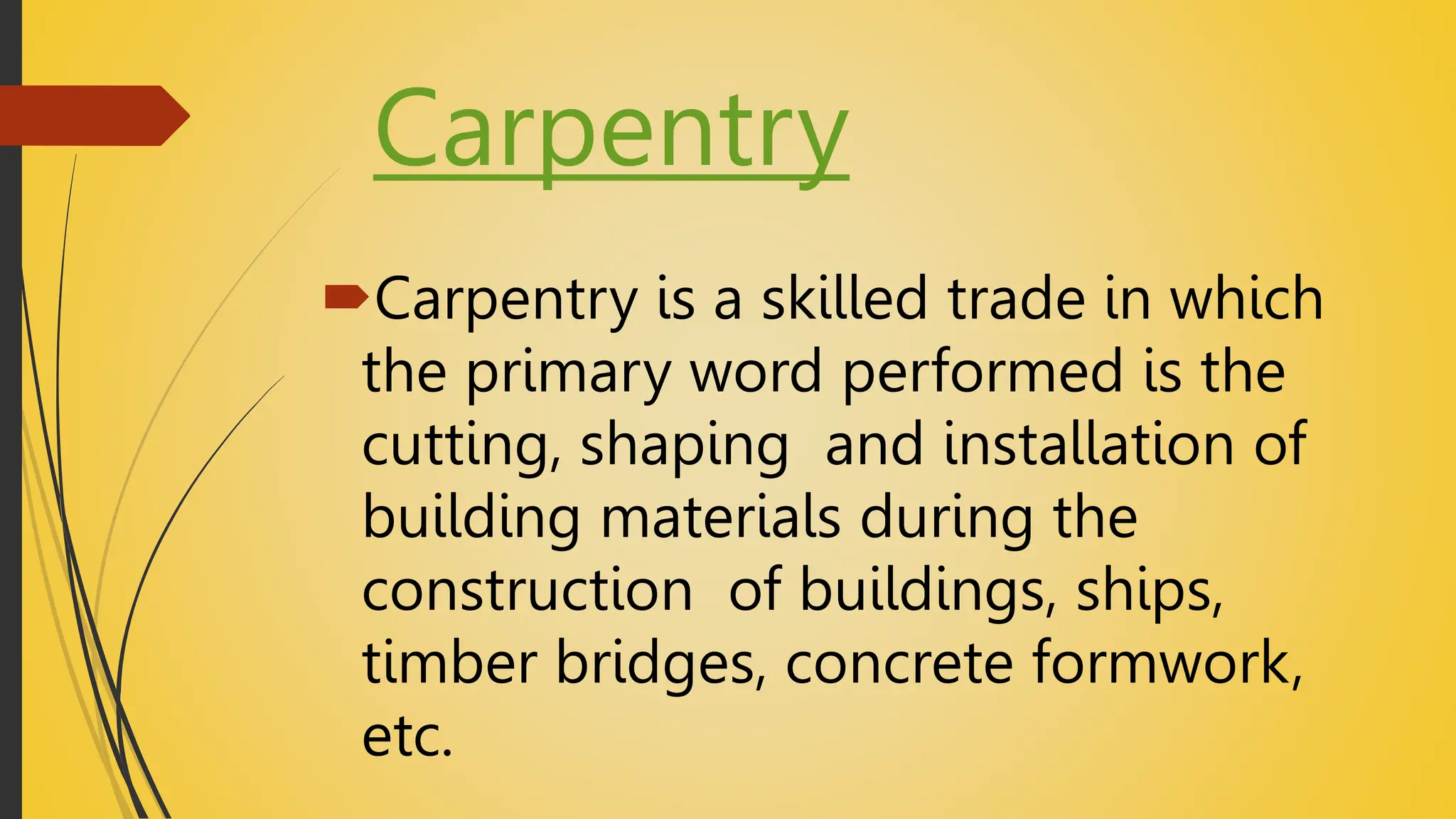 Lesson 1 inCarpentry tools and equipment. | PPT