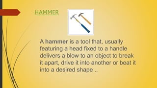 Lesson 1 inCarpentry tools and equipment. | PPT