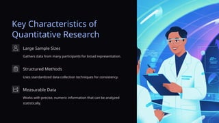 Characteristics, Strengths, Weaknesses and Kinds of Quantitative ...