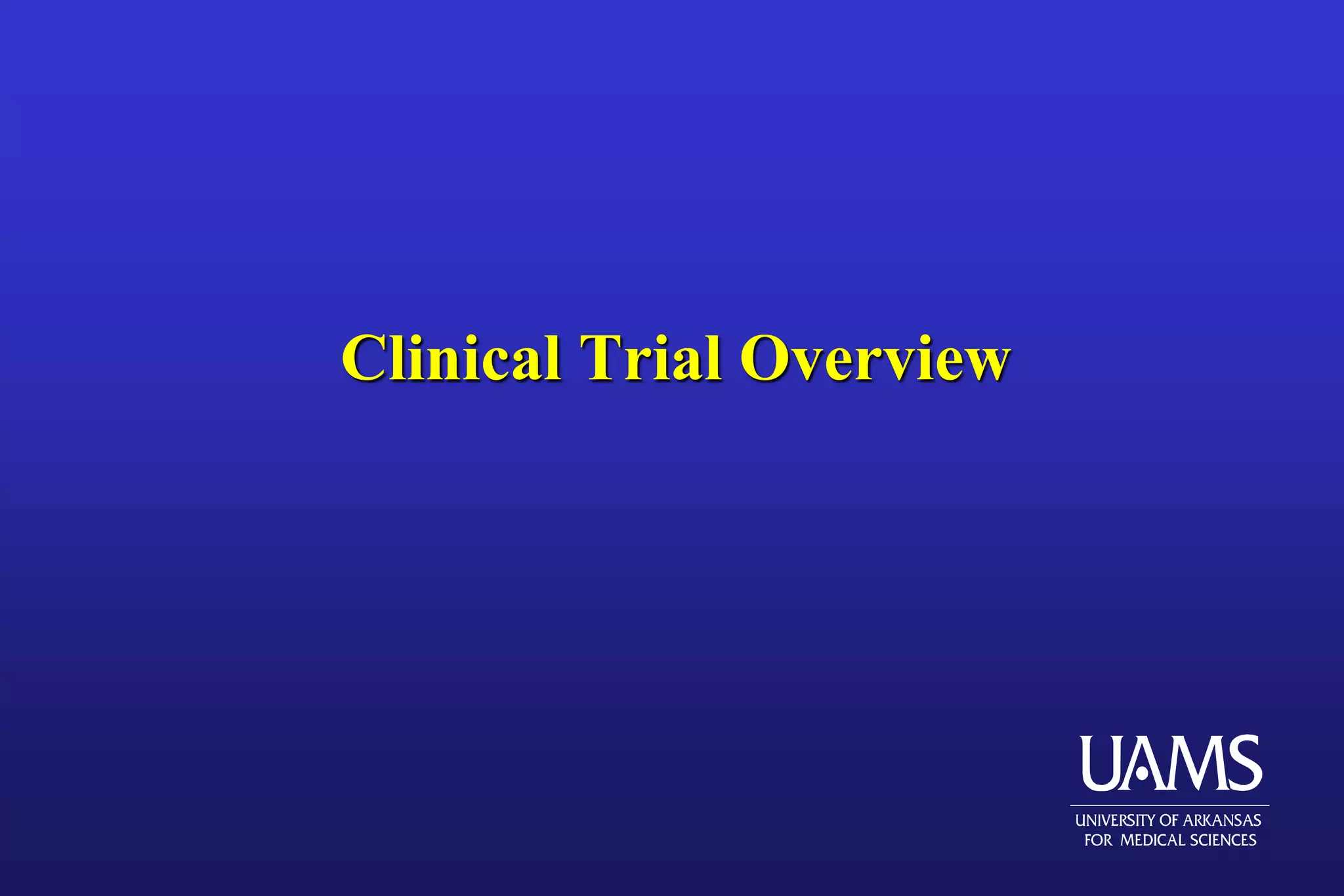 (clinical trial overview) | PPT