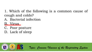 LESSON 1 Common Illnesses of the Respiratory System.pptx
